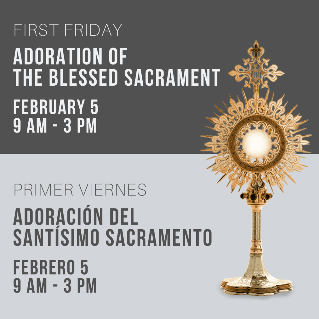 First Friday Adoration - St. Mary