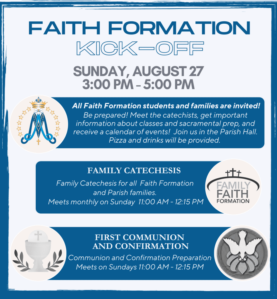 Faith Formation Kick-Off - St. Mary