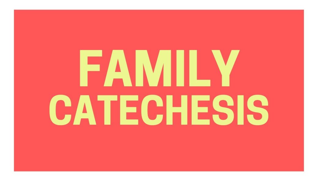 Family Catechesis - St. Mary